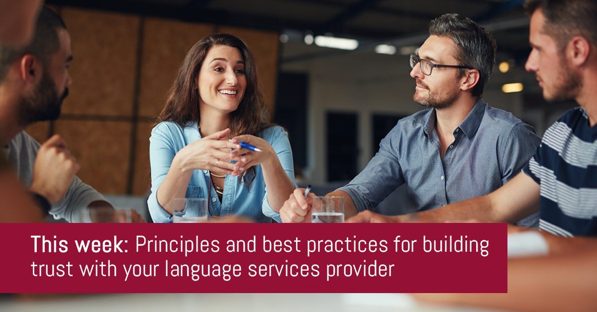 Principles and best practices for building trust with your language ...