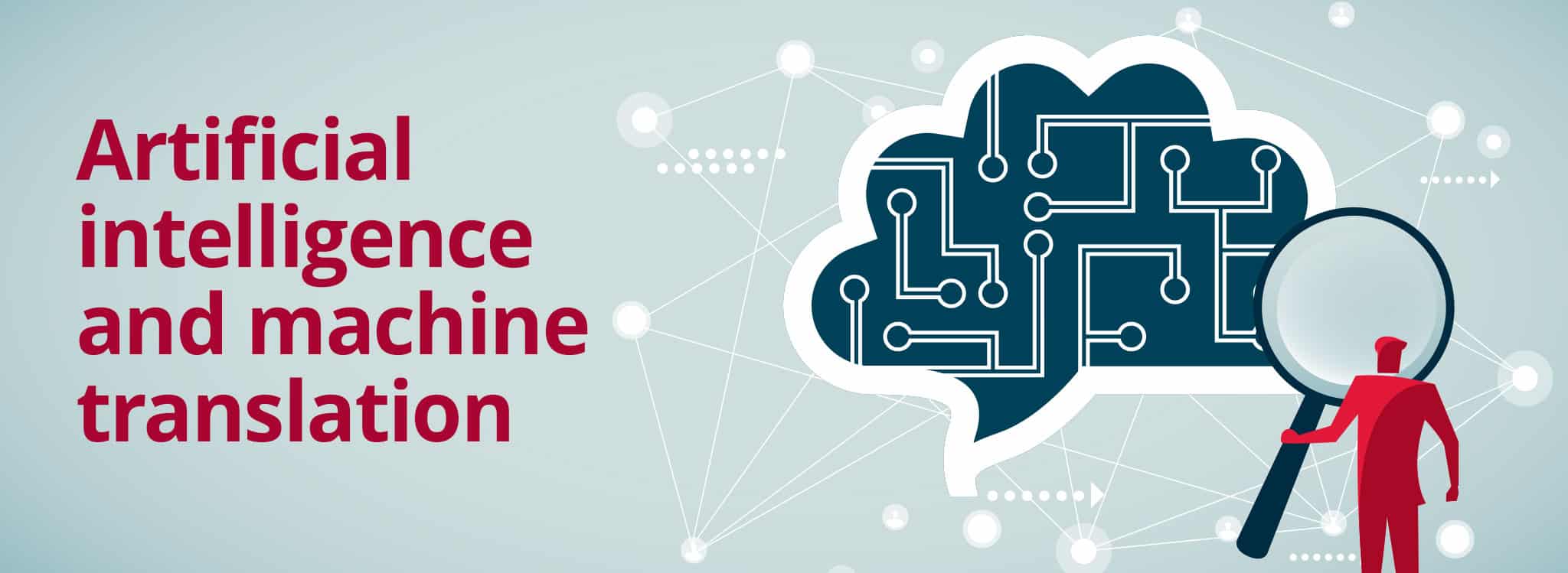 Artificial intelligence and machine translation | Versacom